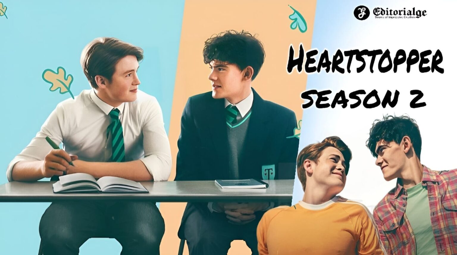 Heartstopper Season 2 Release Date, Cast, and Trailer Updates in 2023