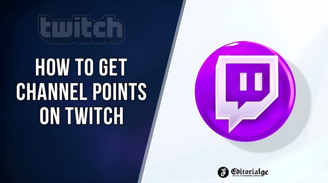 Twitch Channel Points: How to Activate and Get Them Quickly