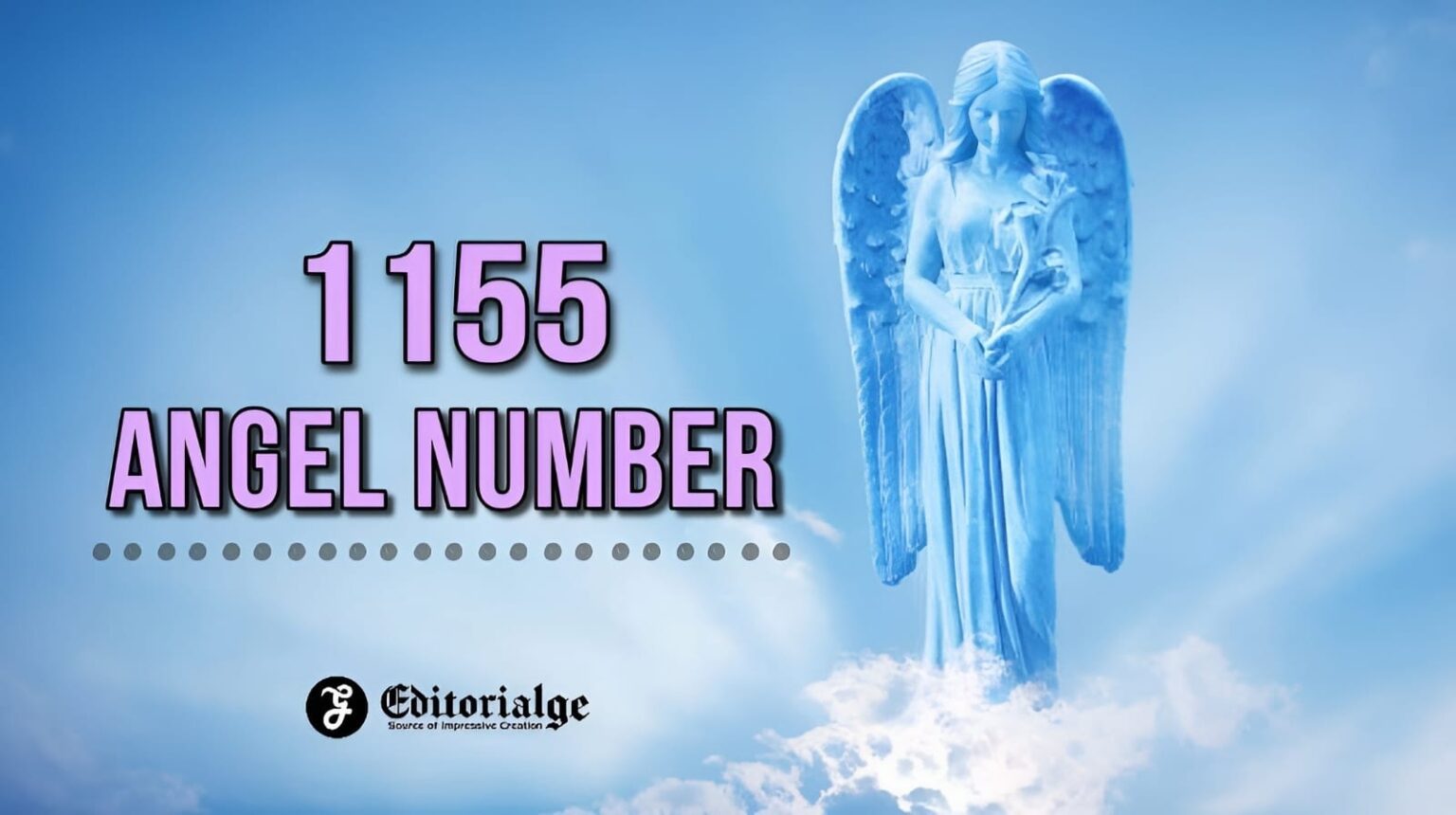 1155 Angel Number Meaning, Significance, Love and Relationships