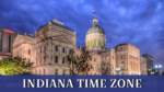 Indiana Time Zone: The Only State in Two Time Zones