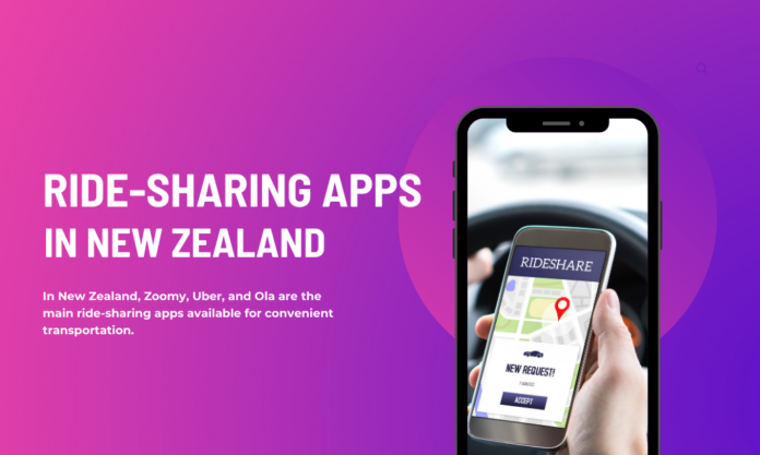 Best Ride Sharing Apps in New Zealand: Top 10 Suggestion for You