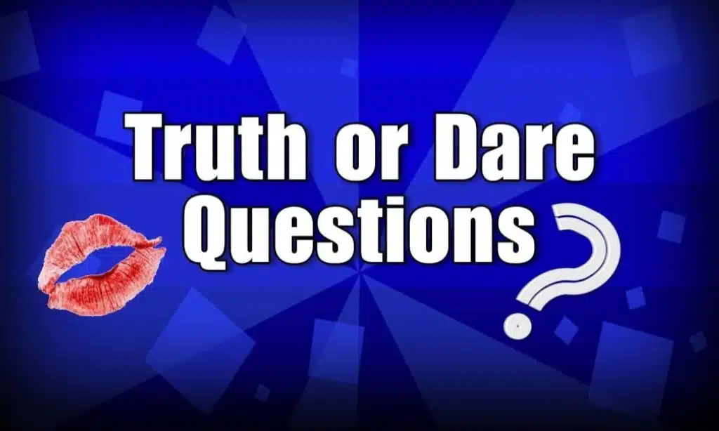 650 Truth or Dare Questions for Your Party Night