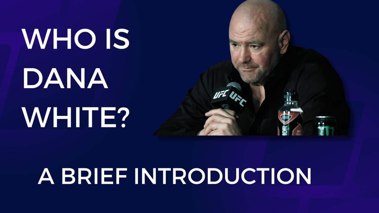 Who Is Dana White? Biography, Family, Controversy, and Career Details