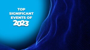 Top 20 Significant Events of 2023 that Shook the World