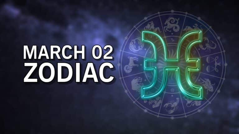 March 2 Zodiac Sign: Unveiling Astrological Secrets & Personalities