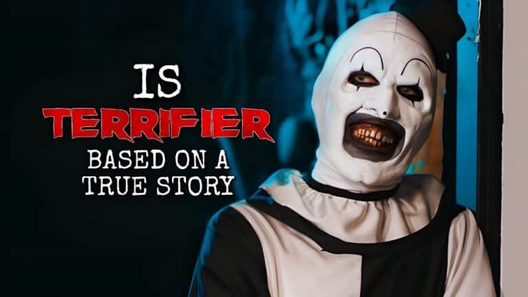 Is Terrifier Based on a True Story [Explained]