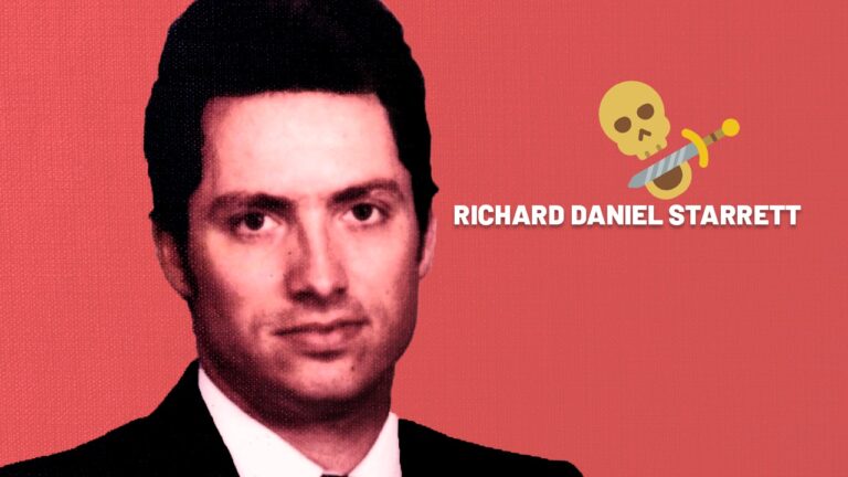 A Look Into the Notorious Crimes of Richard Daniel Starrett