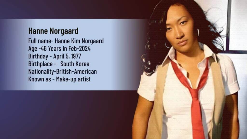 The Rise of Hanne Norgaard: From Makeup Artist to Industry Success