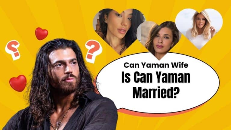 Can Yaman Wife: The Truth About Can Yaman and Diletta Leotta Relationship