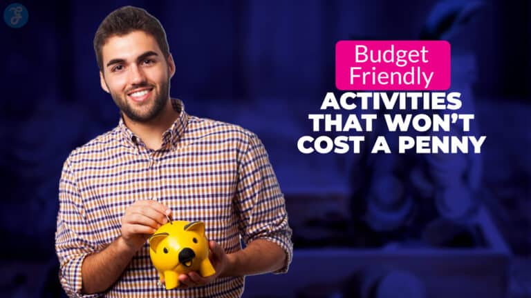 12 Budget-Friendly Activities That Won’t Cost A Penny