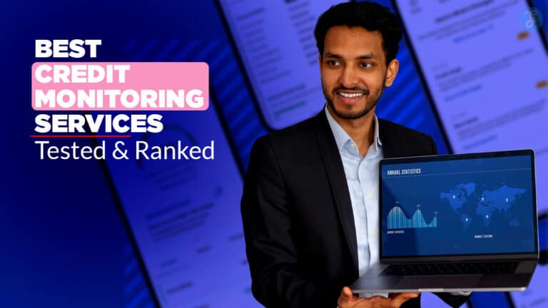 10 Best Credit Monitoring Services (Tested & Ranked In 2025)