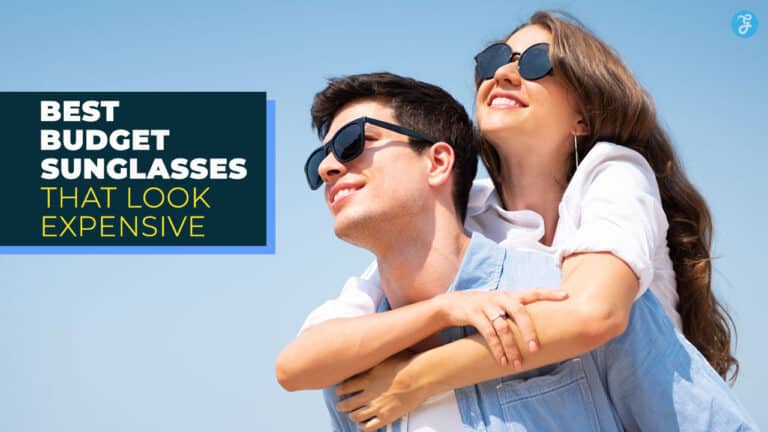 13 Best Budget Sunglasses That Look Expensive